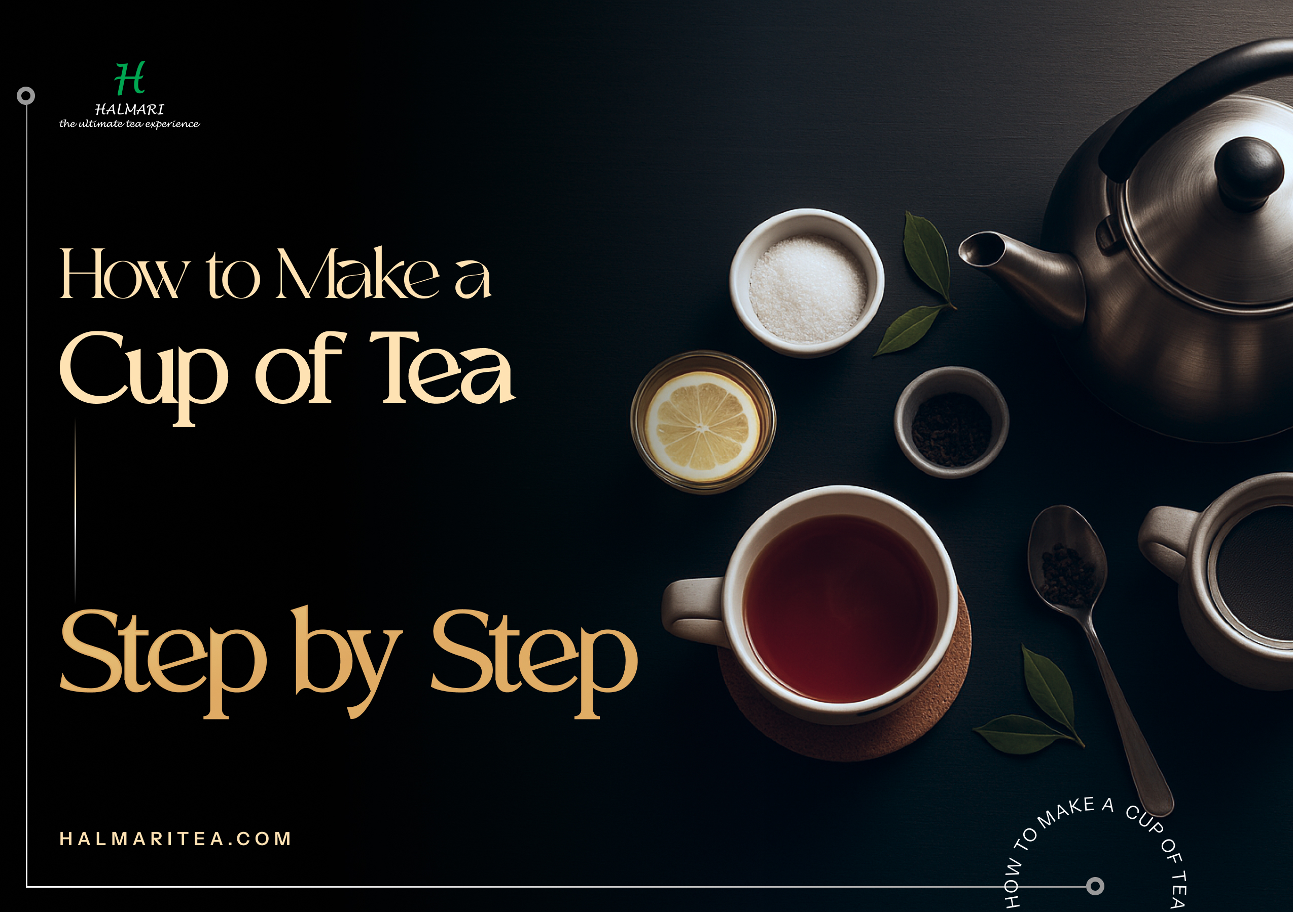 How to Make a Cup of Tea Step by Step
